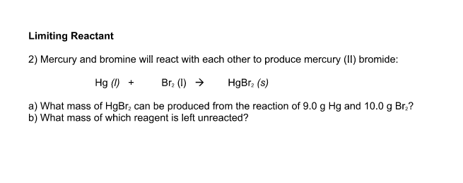 Solved a) what mass of HgBr2 can be produced from the | Chegg.com