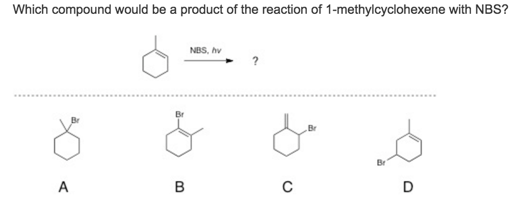 Solved Which compound would be a product of the reaction of | Chegg.com