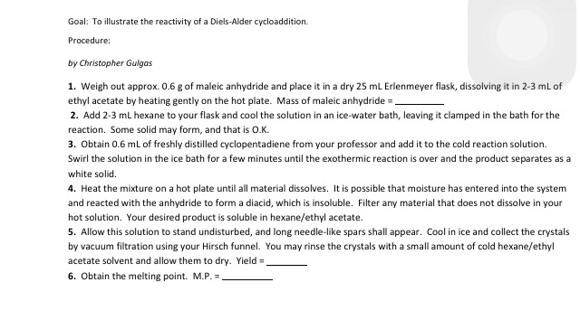Solved Goal: To illustrate the reactivity of a Diels-Alder | Chegg.com