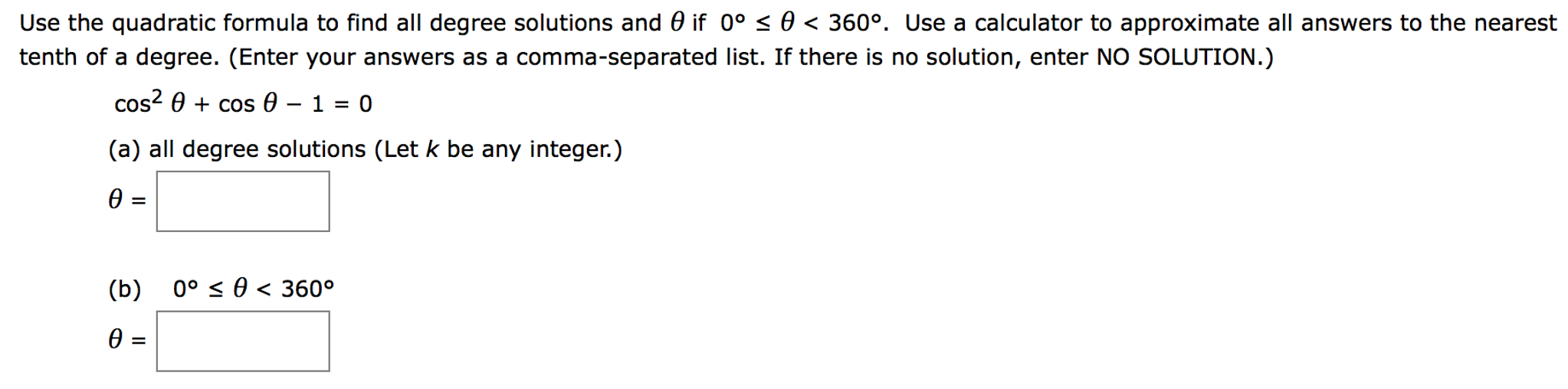 Solved Solve the following equation for all radian solutions | Chegg.com