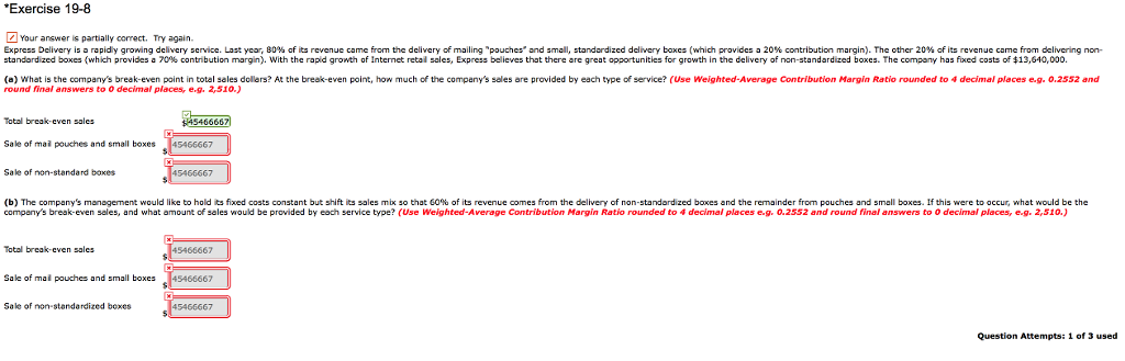 Solved Exercise 19-8 Your answer is partially correct. Try | Chegg.com