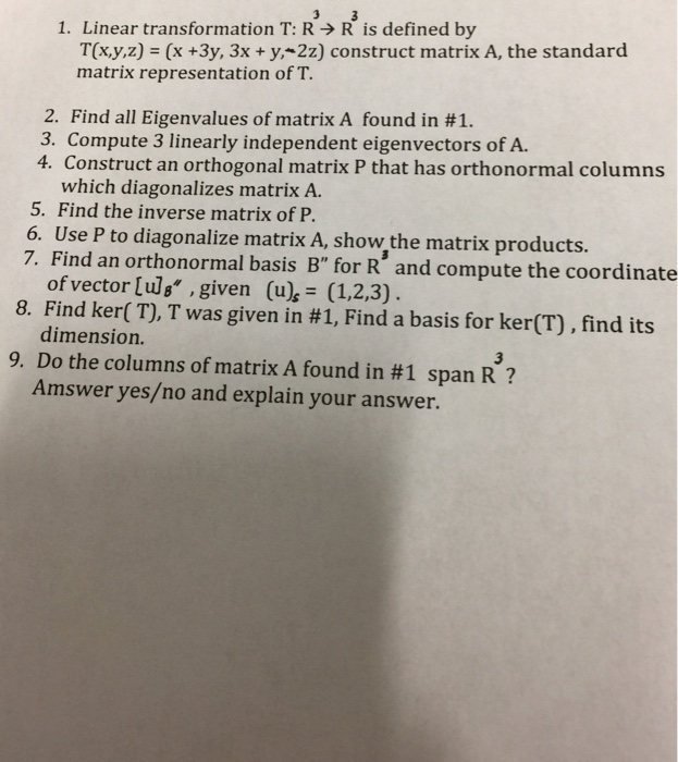 Solved Linear transformation T: R^3 rightarrow R^3 is | Chegg.com