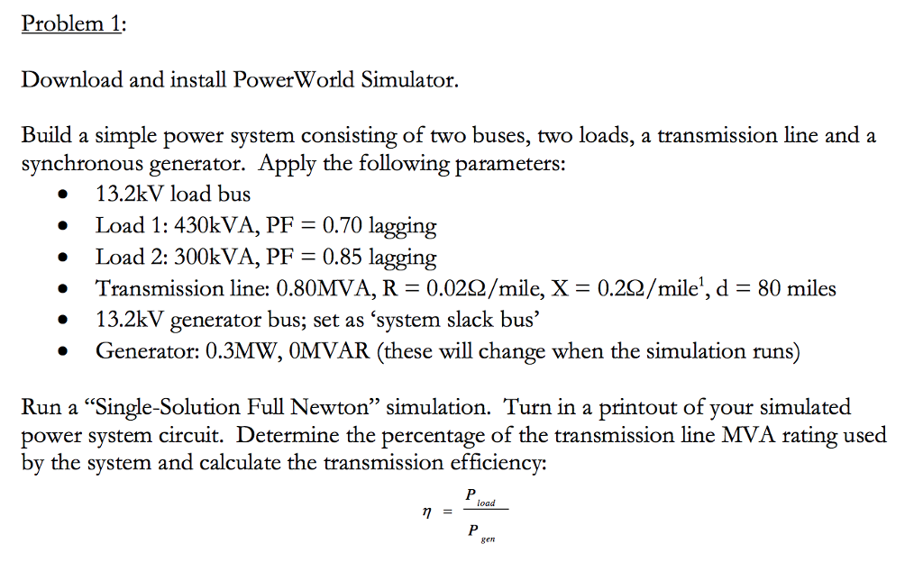 Download and install PowerWorld Simulator. Build a | Chegg.com