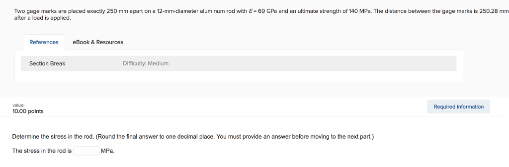 Solved Two gage marks are placed exactly 250 mm apart on a | Chegg.com