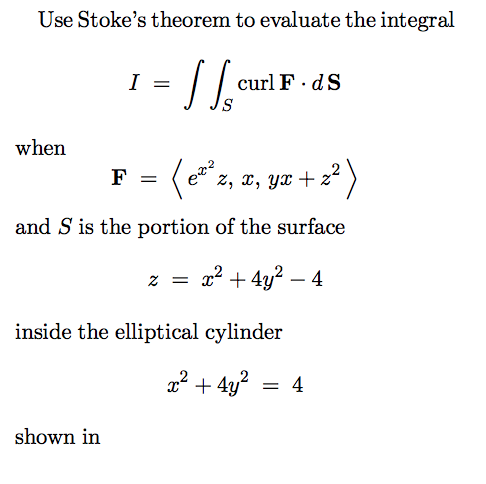 Solved Use Stoke's theorem to evaluate the integral curlF . | Chegg.com