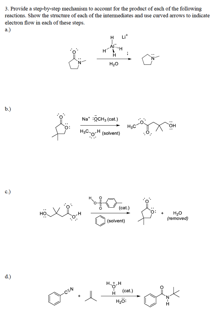 Solved Provide a step-by-step mechanism to account for the | Chegg.com