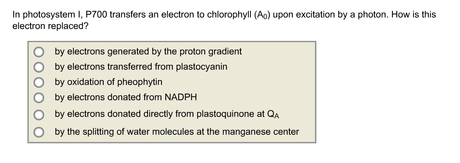 Solved In photosystem I, P700 transfers an electron to | Chegg.com