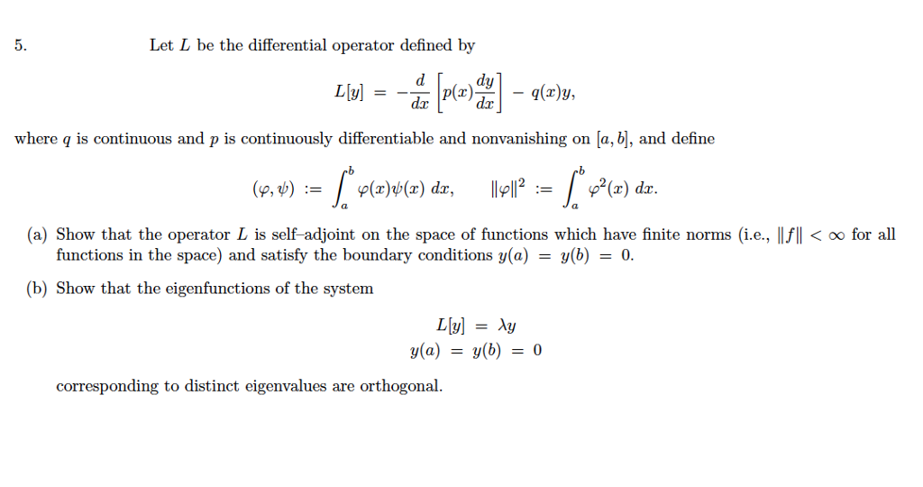 Solved 5. Let L be the differential operator defined by ?[y] | Chegg.com