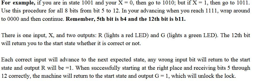 Solved Your design will require a 16-state state machine in | Chegg.com
