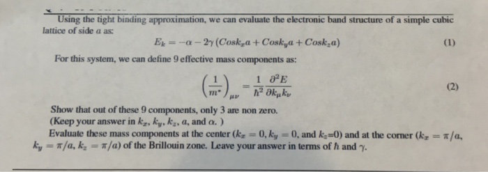 Solved Using the tight binding approximation. we can | Chegg.com