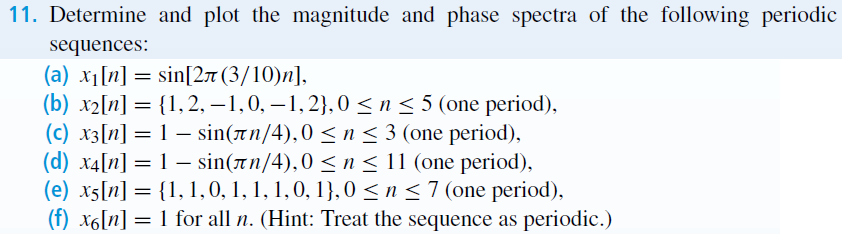 Solved 11. Determine and plot the magnitude and phase | Chegg.com