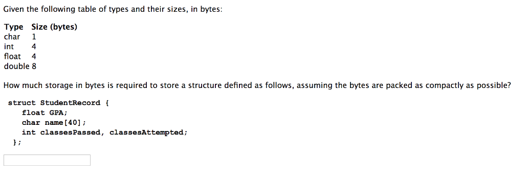Solved Given the following table of types and their sizes, | Chegg.com