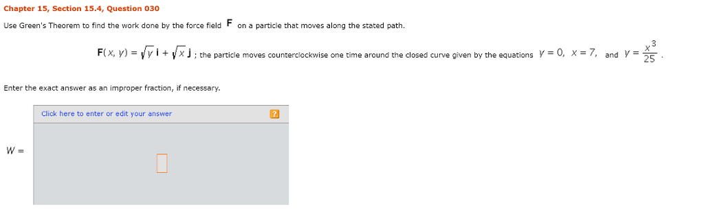 Solved Use Green's Theorem to find the work done by the | Chegg.com