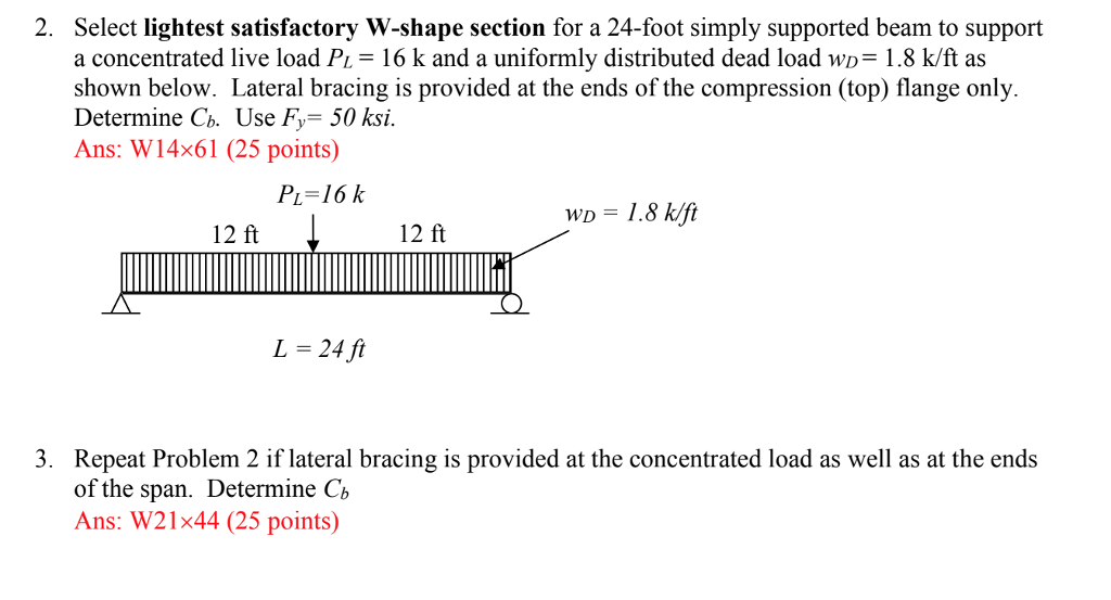 Solved 2. Select lightest satisfactory W-shape section for a | Chegg.com