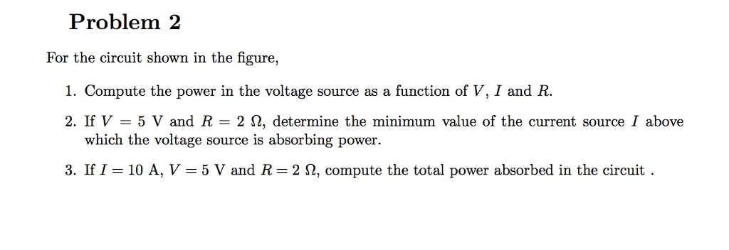 Solved Problem 2 For the circuit shown in the figure, 1. | Chegg.com