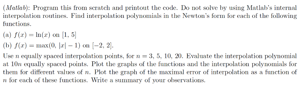 (Matlab): Program this from scratch and printout the | Chegg.com