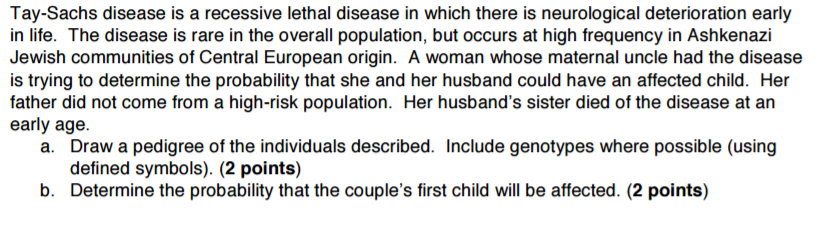 Solved Tay-Sachs disease is a recessive lethal disease in | Chegg.com