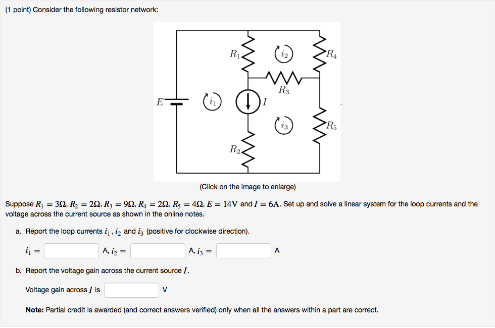 Solved (1 point) Consider the following resistor network 72 | Chegg.com Solved (1 point) Consider the following resistor network 72 | Chegg.com