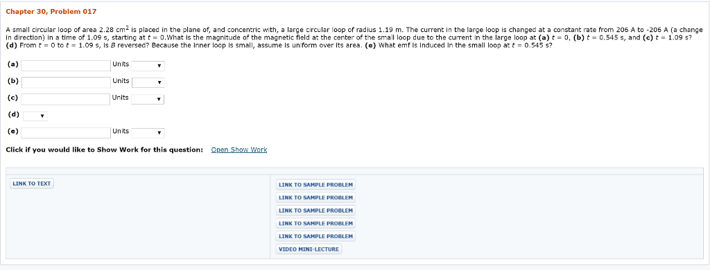 Solved Chapter 30, Problem 017 A small circular loop of area | Chegg.com