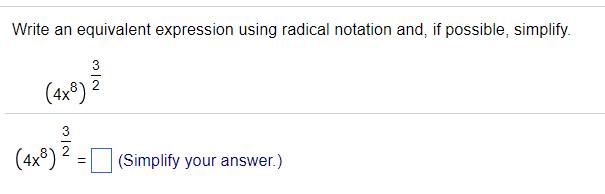 Solved Write An Equivalent Expression Using Radical Notation