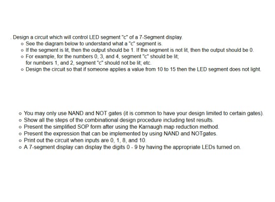 Solved Design a circuit which will control LED segment"c" of | Chegg.com