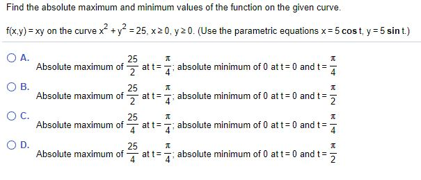 Solved Find the absolute maximum and minimum values of the | Chegg.com