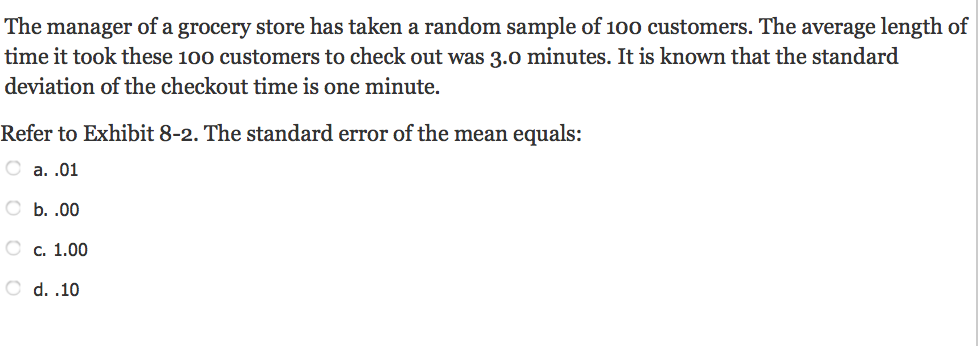 Solved The manager of a grocery store has taken a random | Chegg.com