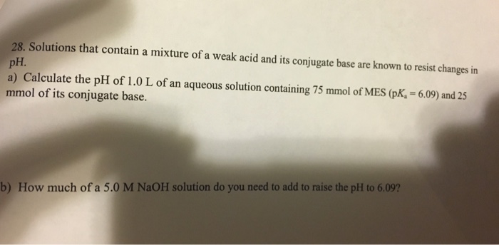 Solved Solutions that contain a mixture of a weak acid and | Chegg.com
