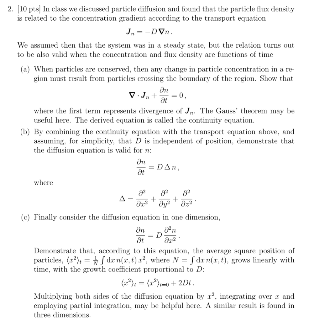 In class we discussed particle diffusion and found | Chegg.com