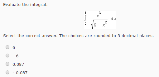 Solved Evaluate the integral. integral^1_0 x^3/squareroot 9 | Chegg.com
