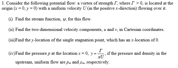 Solved Consider the following potential flow: a vortex of | Chegg.com