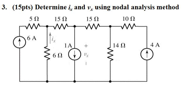 Solved determinee i_x and v_x using nodal analysis method | Chegg.com