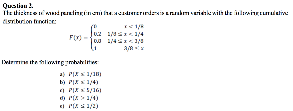 Question 2. The thickness of wood paneling (in cm) | Chegg.com