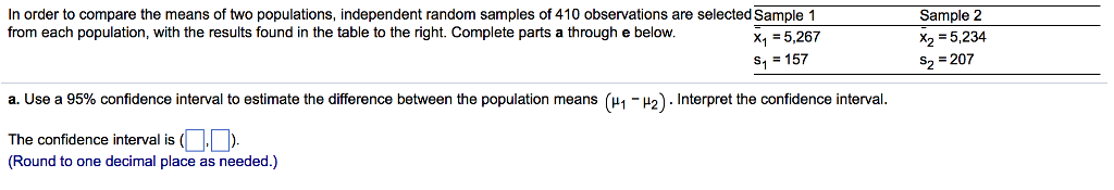 Solved In order to compare the means of two populations, | Chegg.com