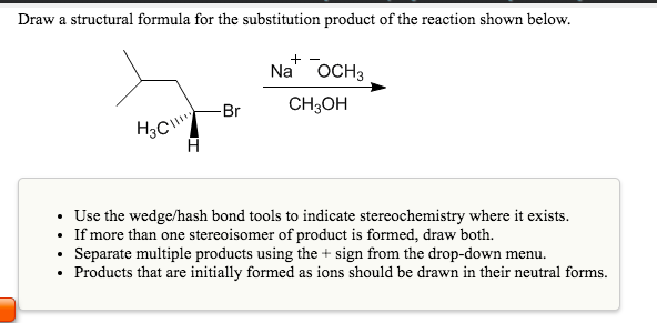 Solved Draw a structural formula for the substitution | Chegg.com