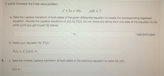 Solved Consider the initial value problem y" + 3y = 45t, | Chegg.com