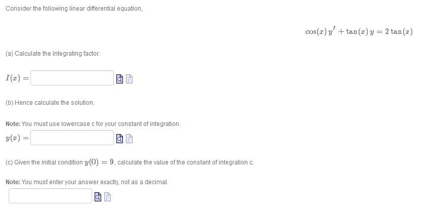 Solved Consider the following linear differential equation, | Chegg.com