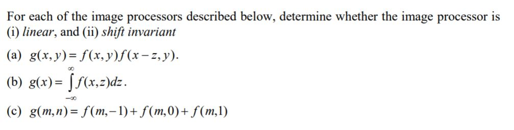 Solved For each of the image processors described below, | Chegg.com