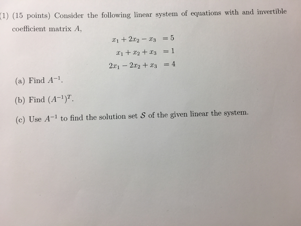Solved )Consider the following linear system of equations | Chegg.com