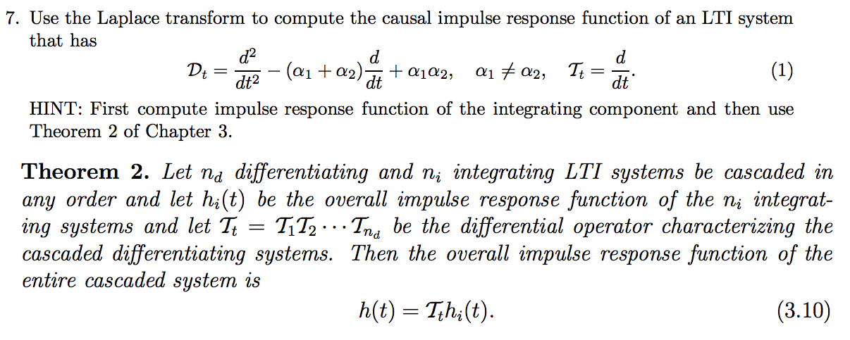 Solved Use the Laplace transform to compute the causal | Chegg.com