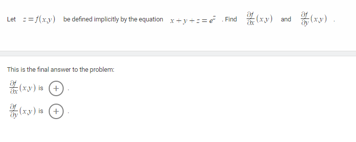 Solved Let Z F X Y Be Defined Implicitly By The Equation