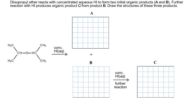 Solved Diisopropyl ether reacts with concentrated aqueous HI | Chegg.com
