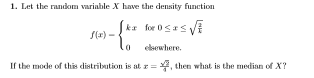 Solved Let the random variable X have the density function | Chegg.com