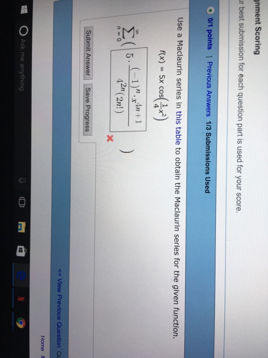 Solved Use a Maclaurin series in this table to obtain the | Chegg.com