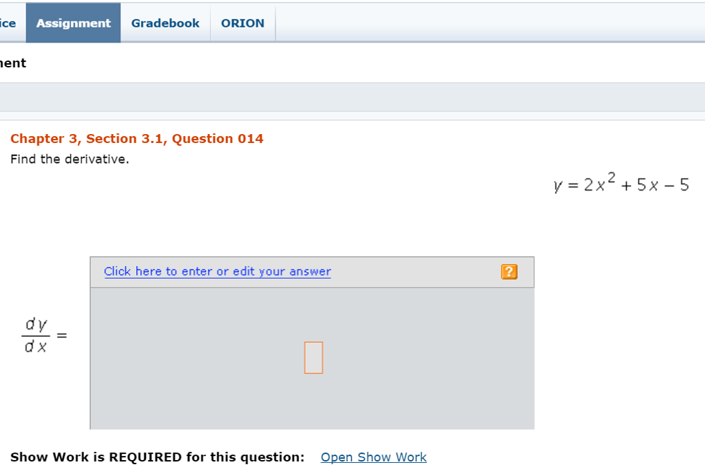 Solved ce Assignment Gradebook ORION ent Chapter 3, Section | Chegg.com
