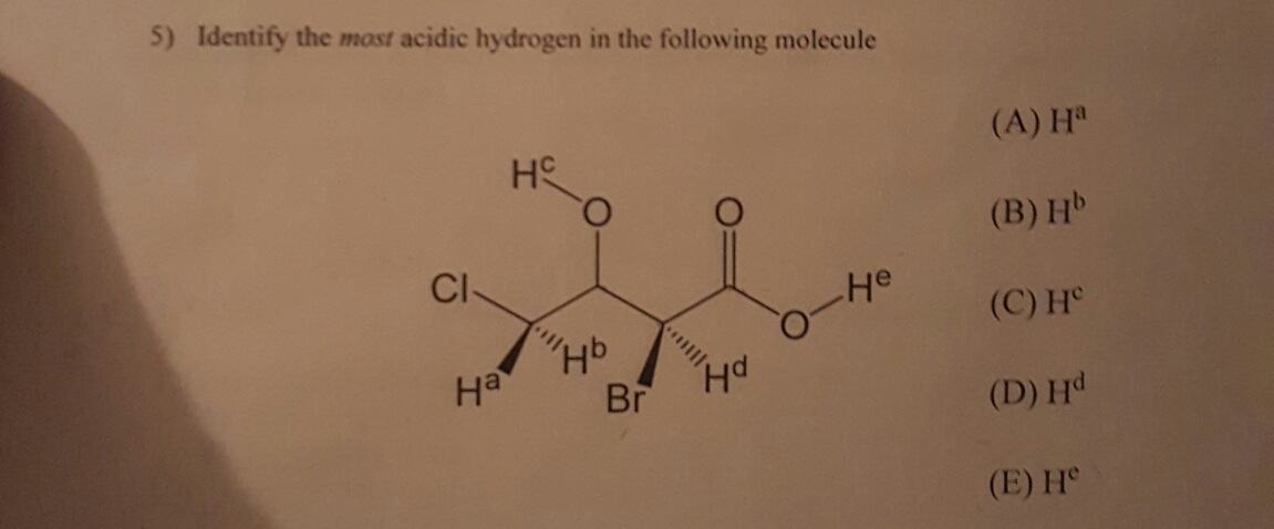 Solved Identify the most acidic hydrogen in the following | Chegg.com