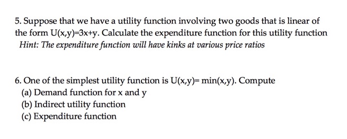Solved Suppose that we have a utility function involving two | Chegg.com