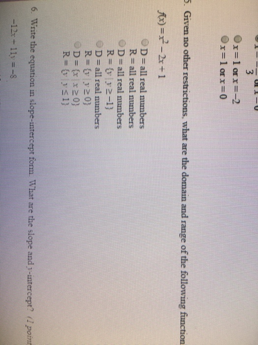 Solved Given no other restrictions, what are the domain and | Chegg.com