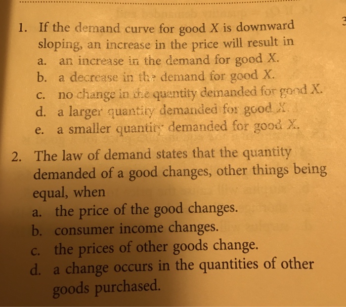 Solved If the demand curve for good X is downward sloping, | Chegg.com