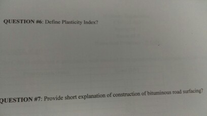 Solved Define Plasticity Index? Provide short explanation | Chegg.com